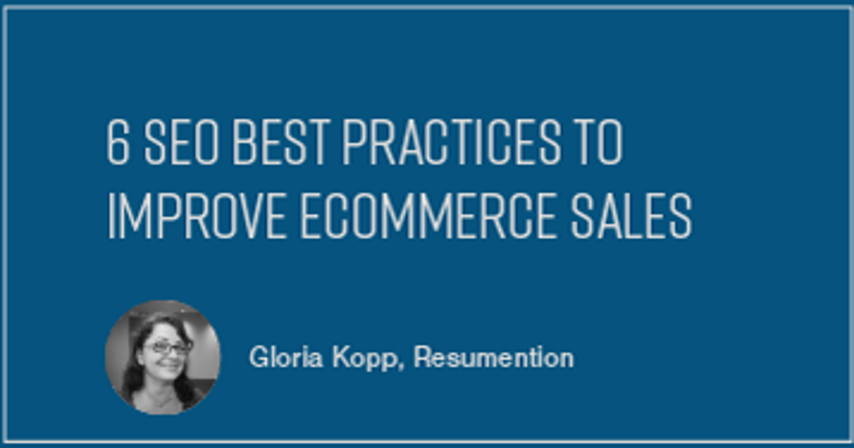 6 SEO Best Practices to Improve E-Commerce Sales | Clutch.co
