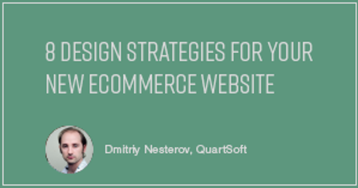 8 Design Strategies for Your New E-Commerce Website | Clutch.co
