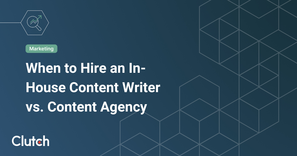 When to Hire an In-House Content Writer vs. Content Development Firm ...