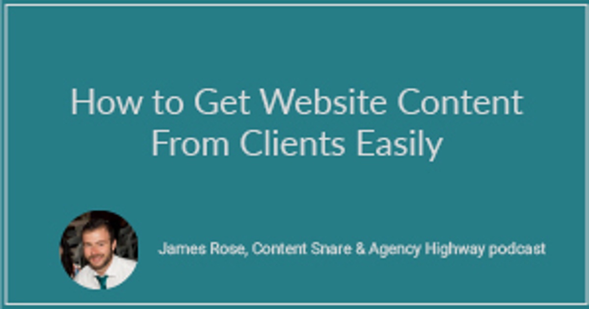 Content Gathering: How to Get Web Content From Clients | Clutch.co