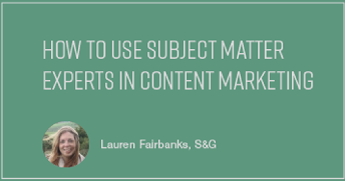 How to Use Subject Matter Experts in Content Marketing | Clutch.co