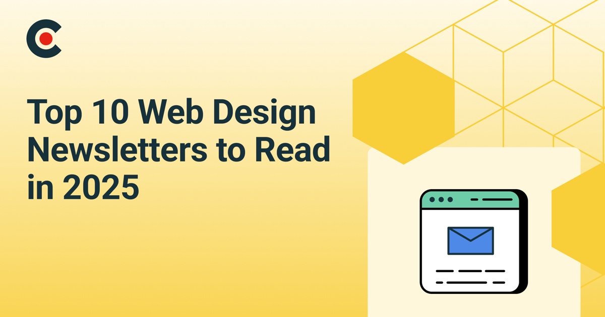 Top 10 Web Design Newsletters To Read in 2025 [For Beginner to Advanced ...
