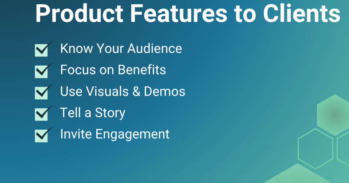 How to Present a New Product Feature To Your Clients | Clutch.co