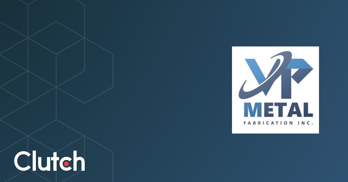 VP Metal Fabrication Inc. - Services & Company Info