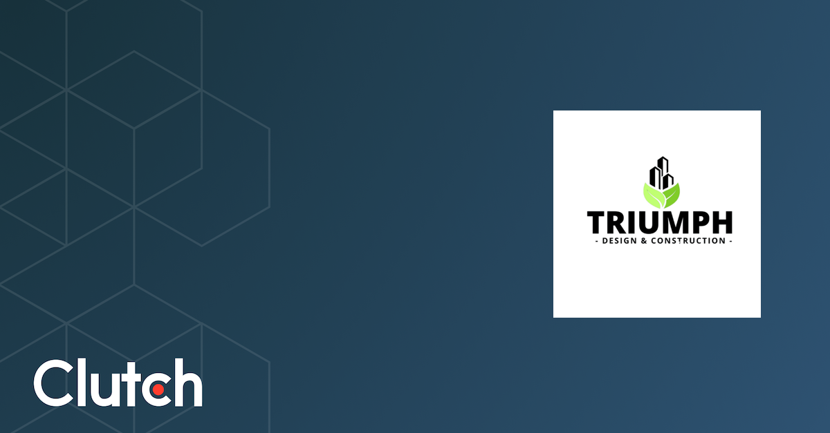 Triumph Design & Construction - Services & Company Info