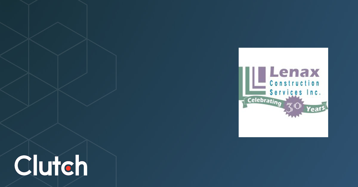 Lenax Construction Services, Inc. - Services & Company Info