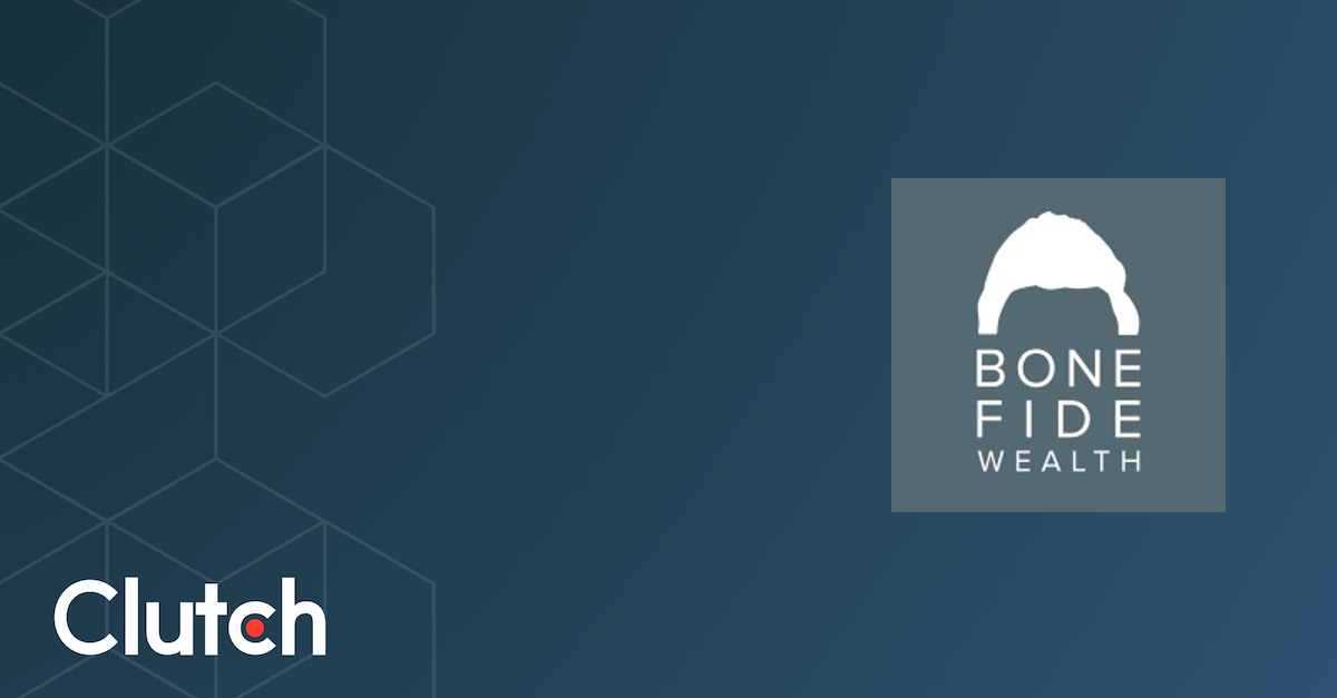 Bone Fide Wealth - Services & Company Info