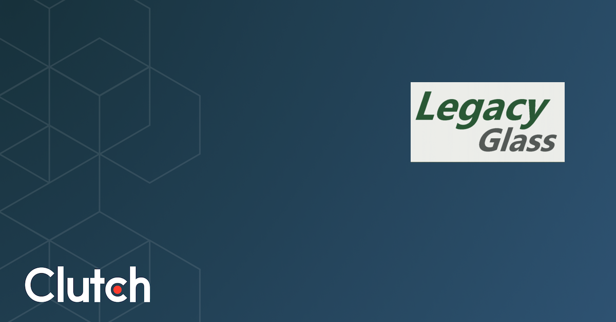 Legacy Glass - Services & Company Info