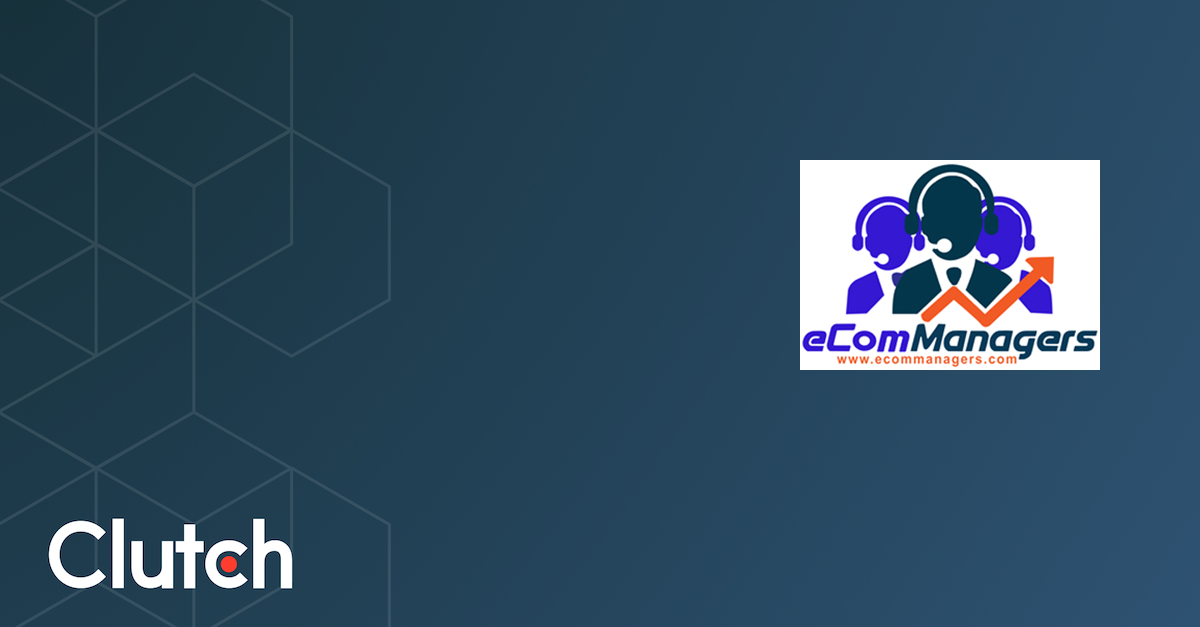 eCom Managers Reviews (21), Pricing, Services & Verified Ratings