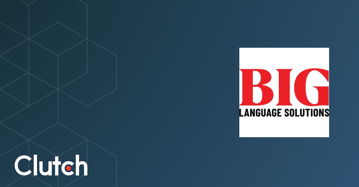 BIG Language Solutions, Address, Data & More