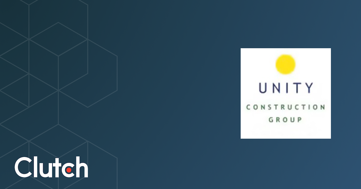 Unity Construction Group - Services & Company Info