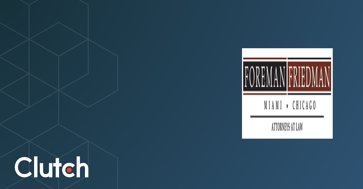 Foreman Friedman - Services & Company Info