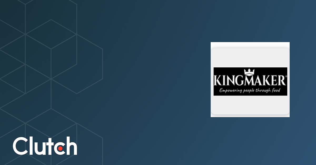 Kingmaker Foods - Services & Company Info