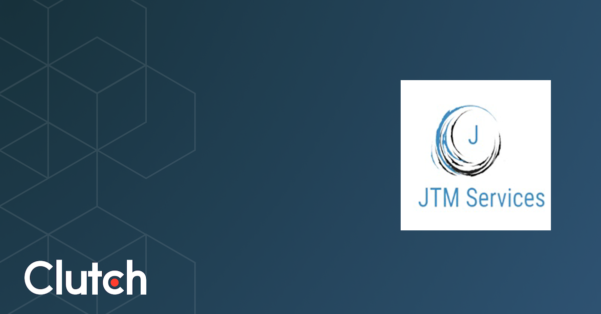 JTM Services LLC - Services & Company Info