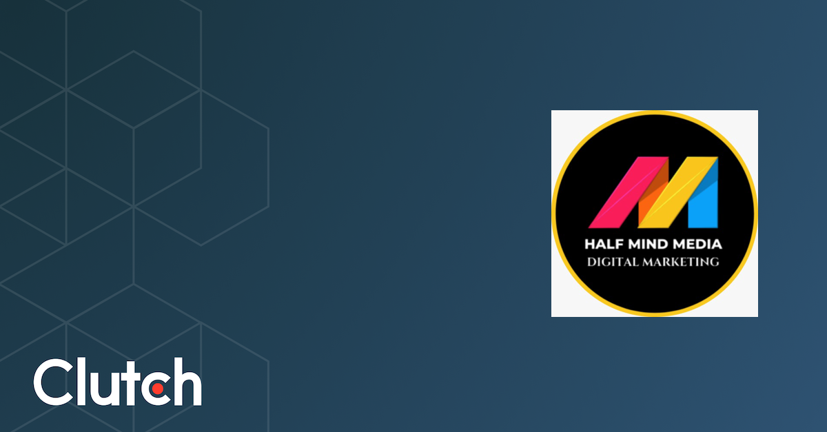 Half Mind Media Reviews (1), Pricing, Services & Verified Ratings