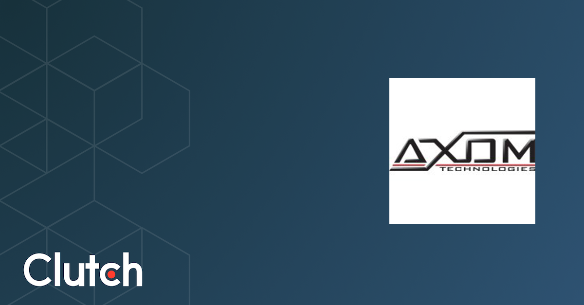 Axom Technologies - Services & Company Info