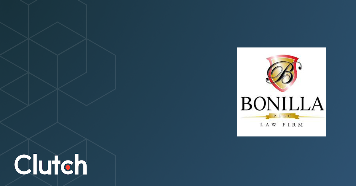 Bonilla Law Firm - Services & Company Info