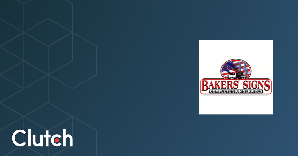 Bakers Signs and Manufacturing - Services & Company Info