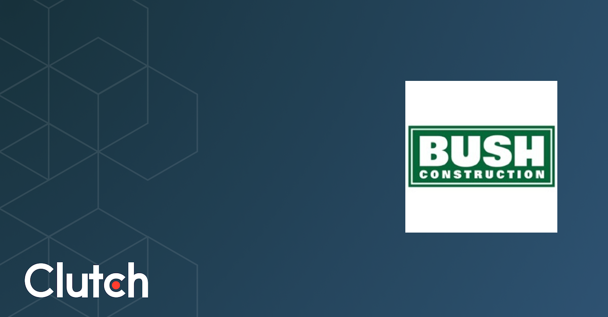 Bush Construction - Services & Company Info