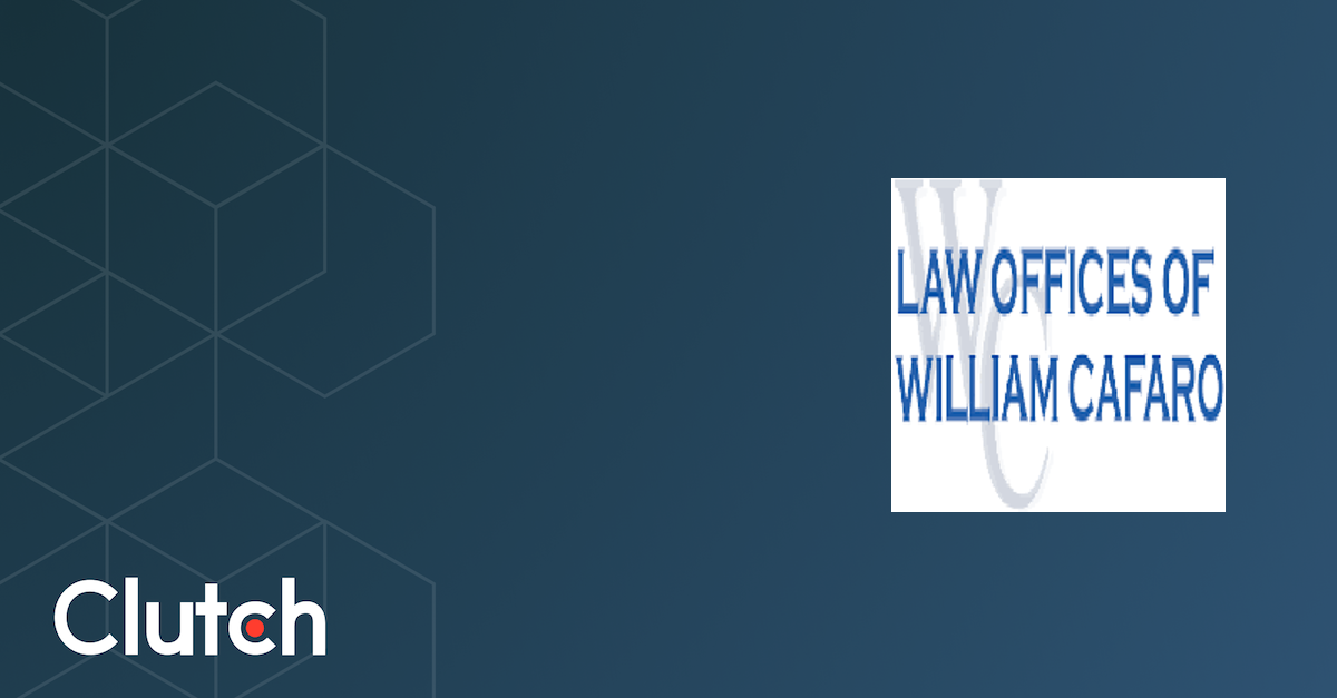 Law Offices of William Cafaro, Esq. - Services & Company Info