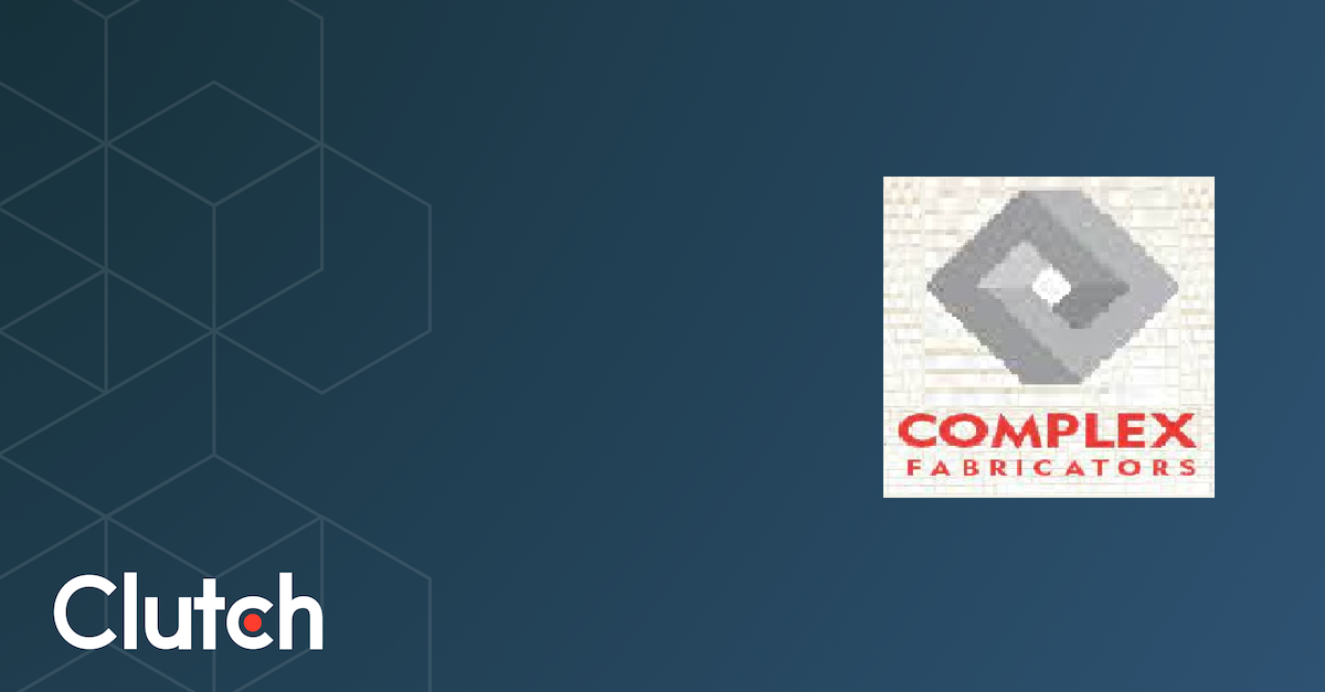 Complex Fabricators - Services & Company Info