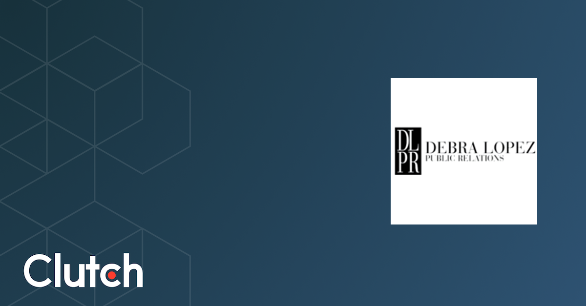 Debra Lopez Public Relations - Services & Company Info