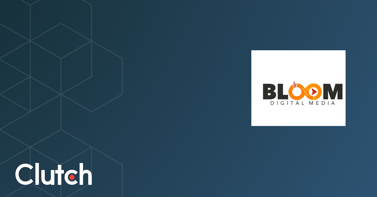 Bloom Digital Media - Services & Company Info