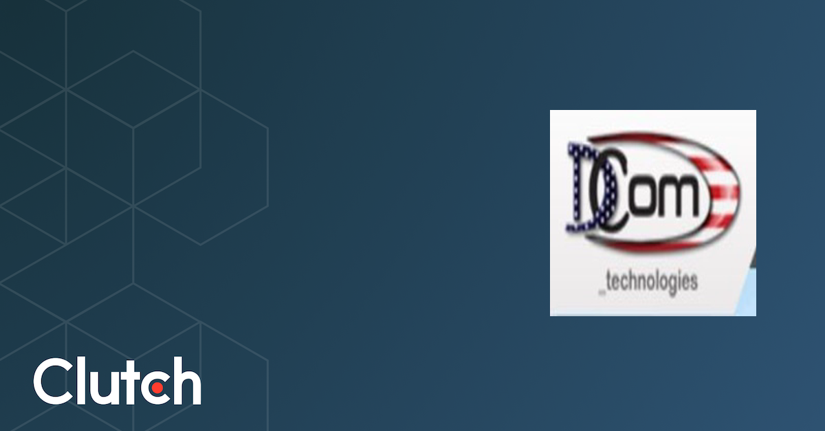 Dcom Technologies LLC - Services & Company Info