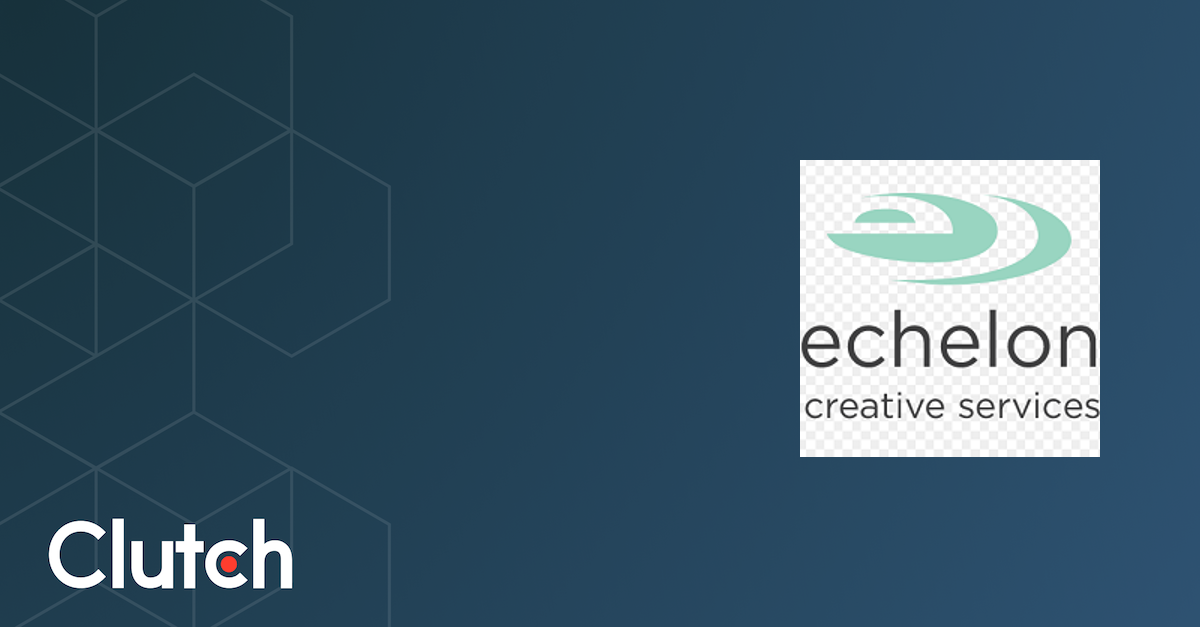 Echelon Creative Services - Services & Company Info