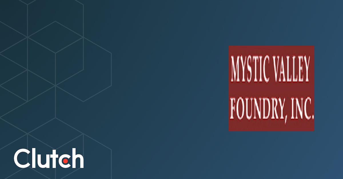 Mystic Valley Foundry, Inc. - Services & Company Info