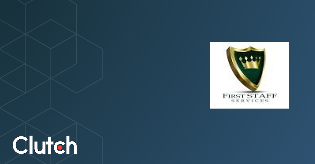 Research & Learn About First Staff Services - The Manifest