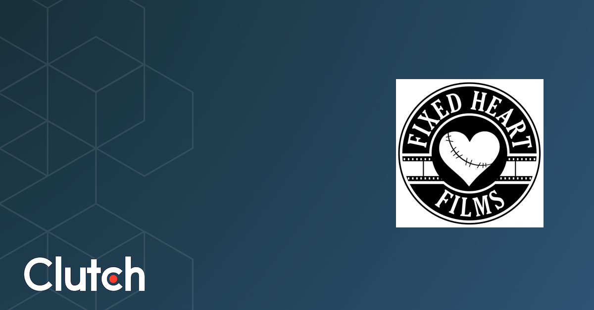 Fixed Heart Films Inc. - Services & Company Info