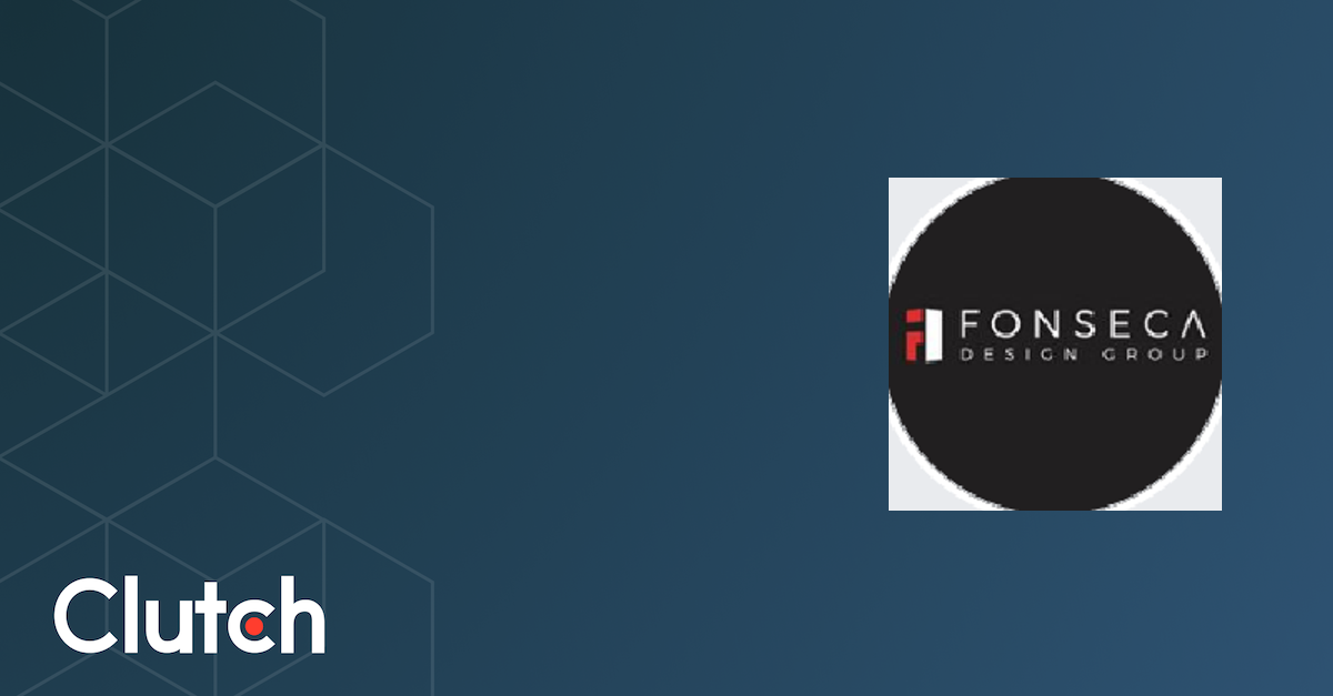 Fonseca Design Group - Services & Company Info