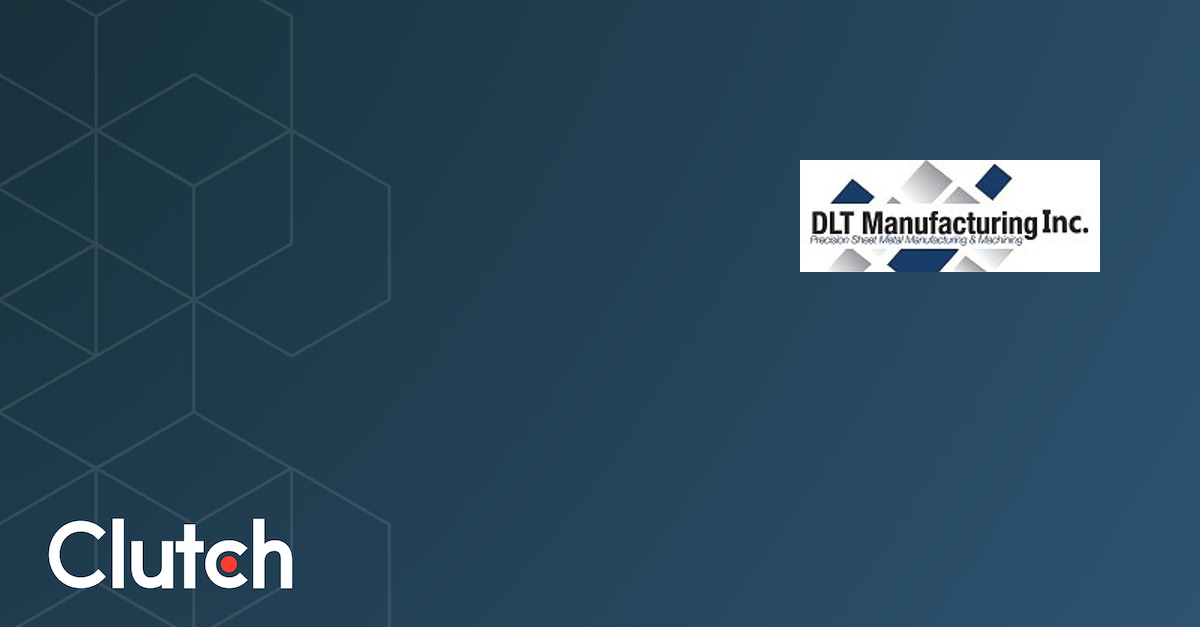 DLT Manufacturing - Services & Company Info