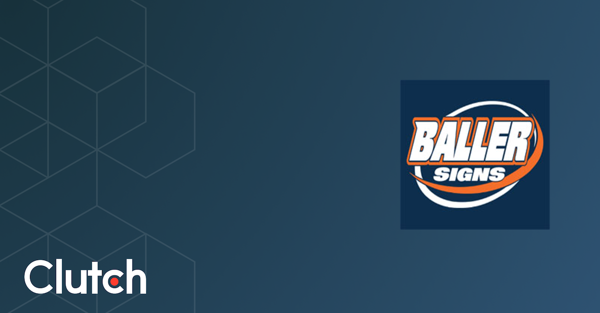 Research & Learn About Baller Signs Inc - The Manifest