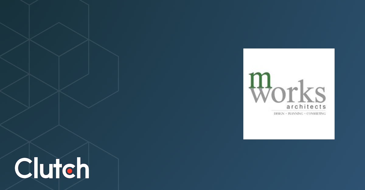 MWorks Architects - Services & Company Info