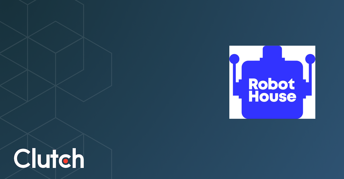 Robot House - Services & Company Info