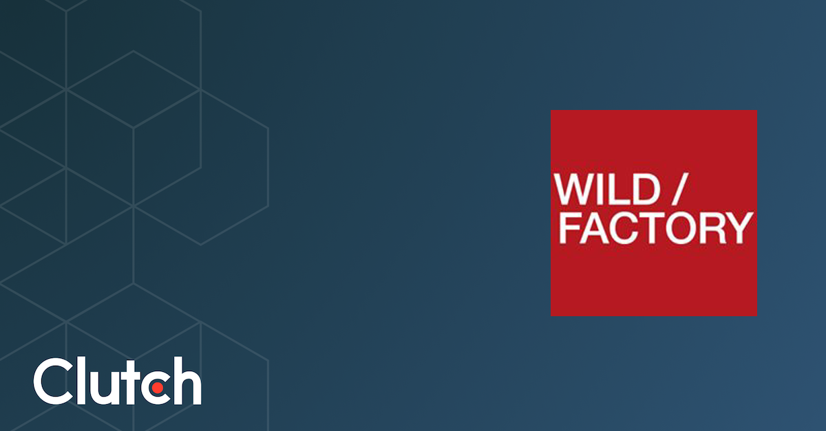 Wild / Factory - Services & Company Info